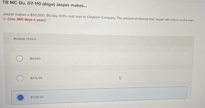 Solved TB MC Qu. 07-110 (Algo) Jasper makes... Jasper makes | Chegg.com Solved TB MC Qu. 07-110 (Algo) Jasper makes... Jasper makes | Chegg.com