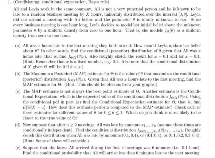 Solved 1. (Conditioning, conditional expectation, Bayes | Chegg.com