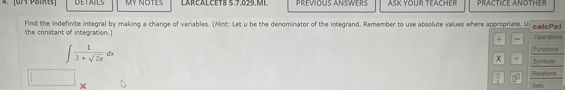 Solved Find the indefinite integral by making a change of | Chegg.com