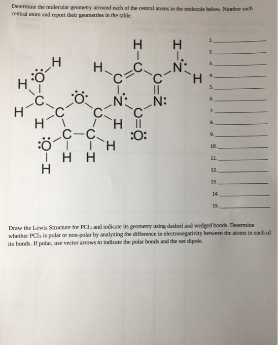 Solved Determine the molecular geometry around each of the | Chegg.com