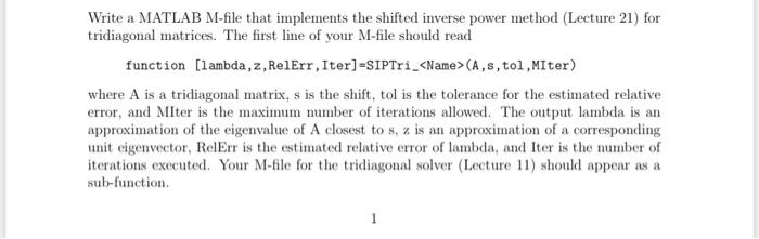 Solved Write a MATLAB m-file that implements the shifted | Chegg.com