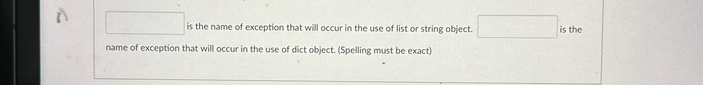 Solved s the name of exception that will occur in the use of | Chegg.com