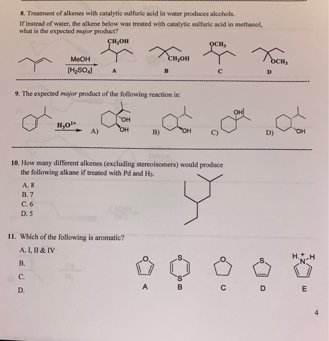 Solved 8. Treatment of alkenes with catalytic sulfuric acid | Chegg.com