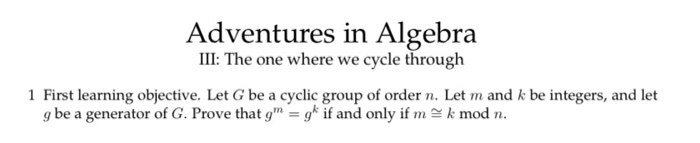Solved Adventures in Algebra III: The one where we cycle | Chegg.com
