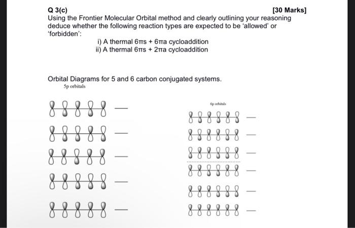 Solved Q 3(c) [30 Marks] Using the Frontier Molecular | Chegg.com