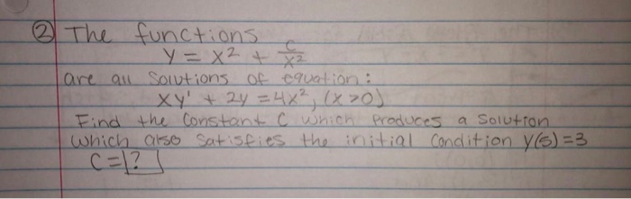 Solved 2 The functions y=x2 + x are all Solutions of | Chegg.com