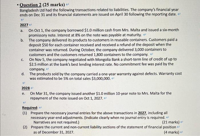 Solved - Question 2 (25 marks) Bangladesh Ltd had the | Chegg.com