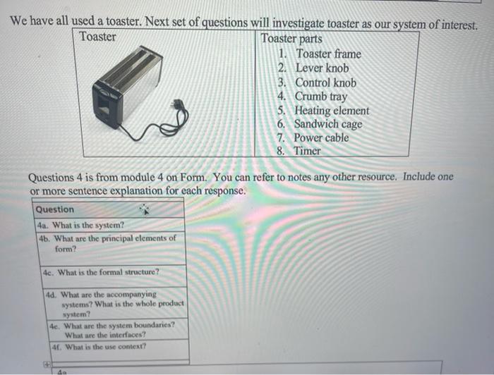 Solved We have all used a toaster. Next set of questions | Chegg.com