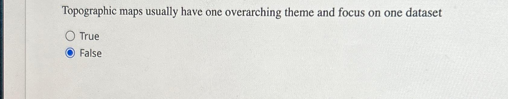 Solved Topographic maps usually have one overarching theme | Chegg.com