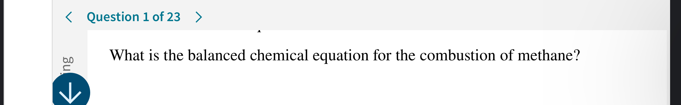 Solved Question 1 ﻿of 23What is the balanced chemical | Chegg.com