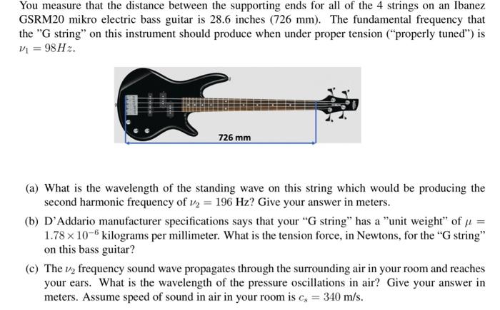 Solved You measure that the distance between the supporting | Chegg.com