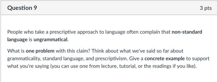 People who take a prescriptive approach to language | Chegg.com