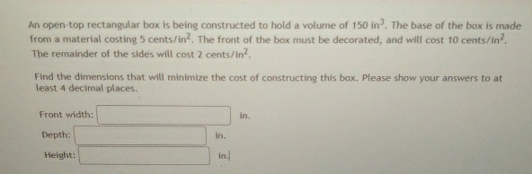 Solved help me please,An open-top rectangular box is being | Chegg.com