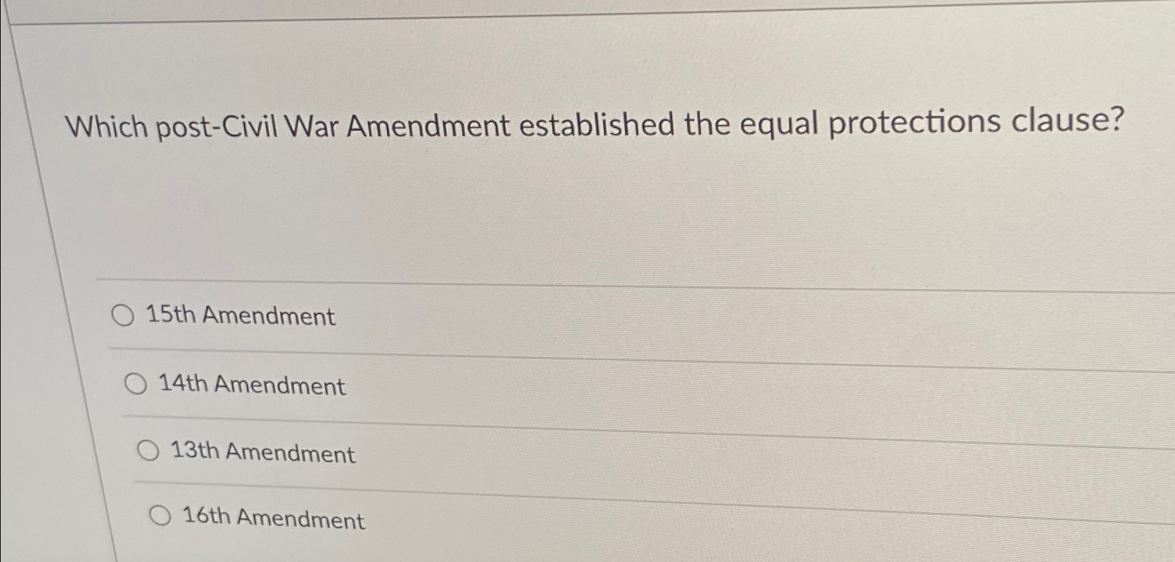 Solved Which post-Civil War Amendment established the equal | Chegg.com