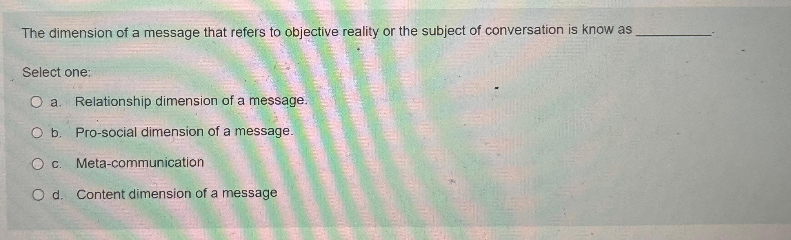 Solved The dimension of a message that refers to objective | Chegg.com