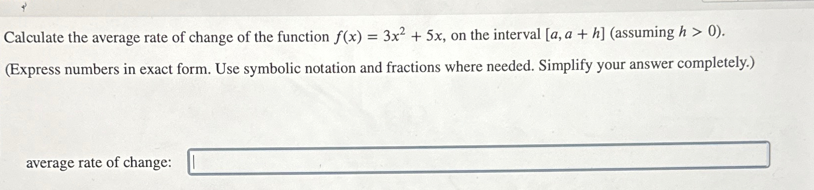 Solved Calculate the average rate of change of the function | Chegg.com