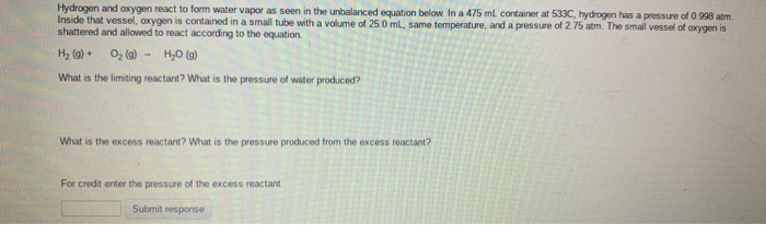 Solved Hydrogen and oxygen react to form water vapor as seen | Chegg.com