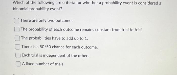 Solved Which of the following are criteria for whether a | Chegg.com