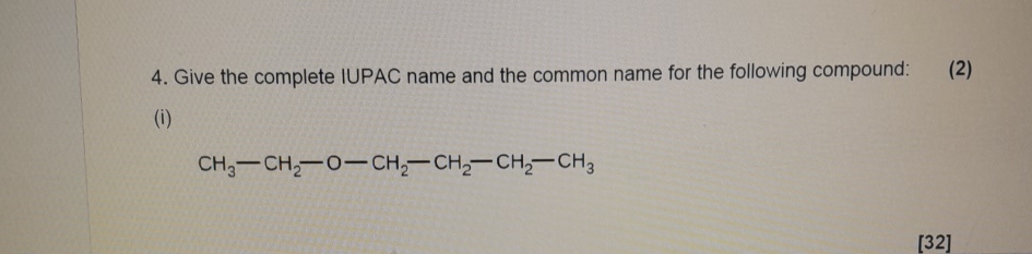 Solved Give the complete IUPAC name and the common name for | Chegg.com