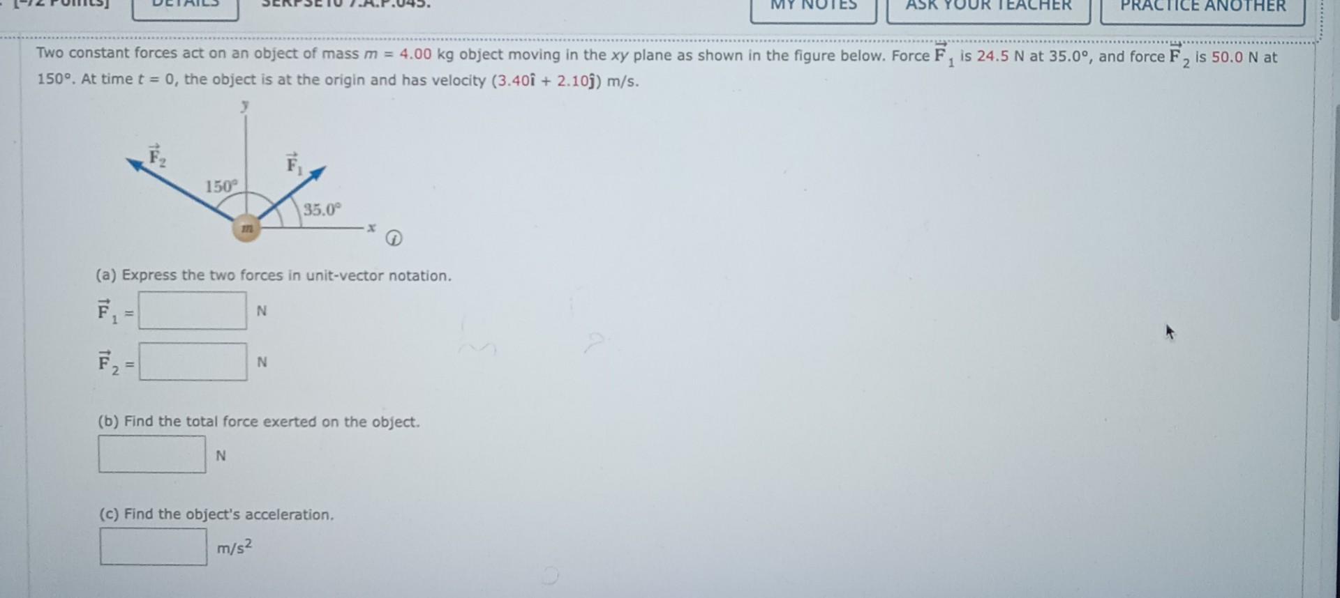 Solved Iwo constant forces act on an object of mass m=4.00 | Chegg.com