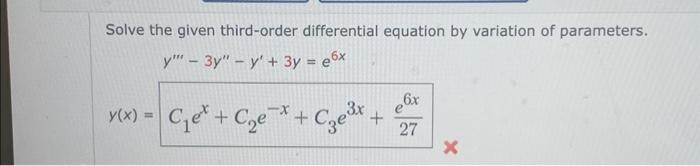 Solved Solve the given third-order differential equation by | Chegg.com