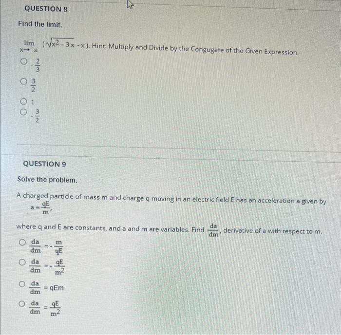 Solved Find the limit. limx→∞(x2−3x−x). Hint: Multiply and | Chegg.com
