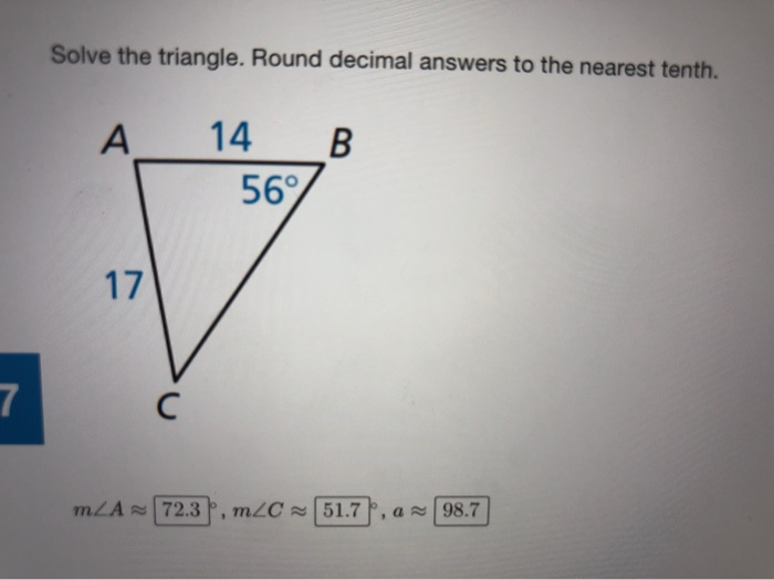 Solved Solve the triangle. Round decimal answers to the | Chegg.com