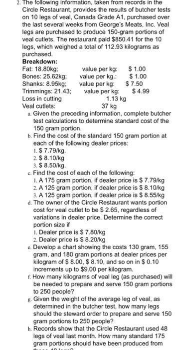 Solved 2. The following information, taken from records in | Chegg.com
