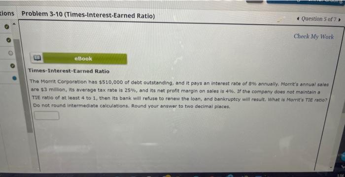 Solved Times-Interest-Earned Ratio The Morrit Corporation | Chegg.com