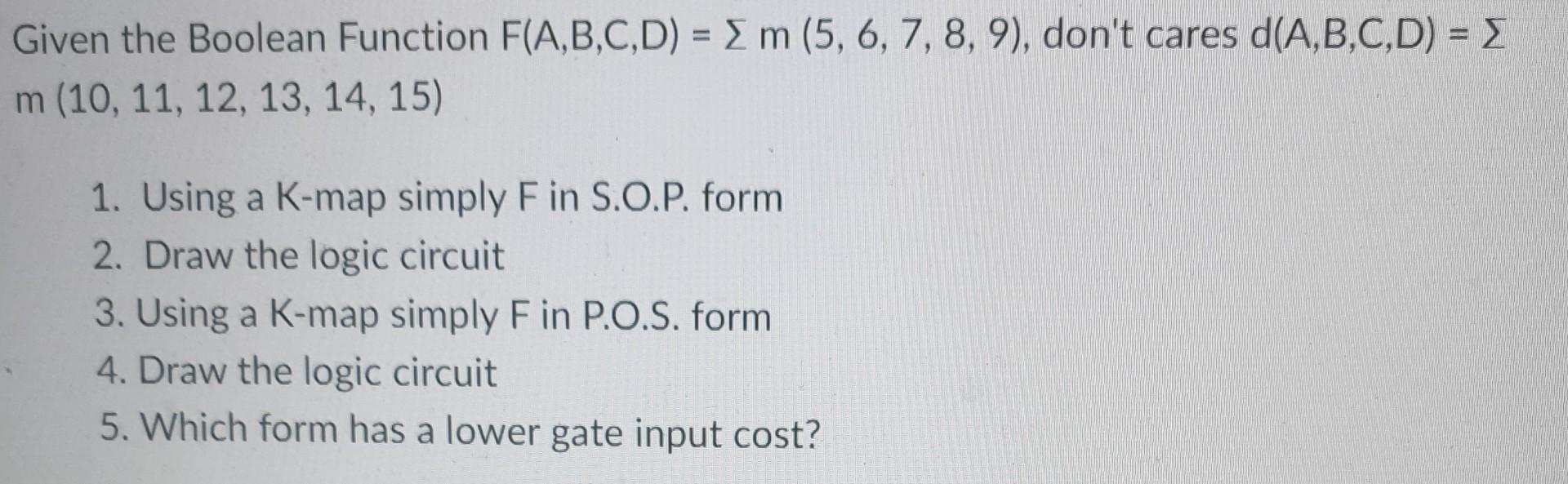 Solved Sop Is The Process Of Boolean Expression Reduction 9527