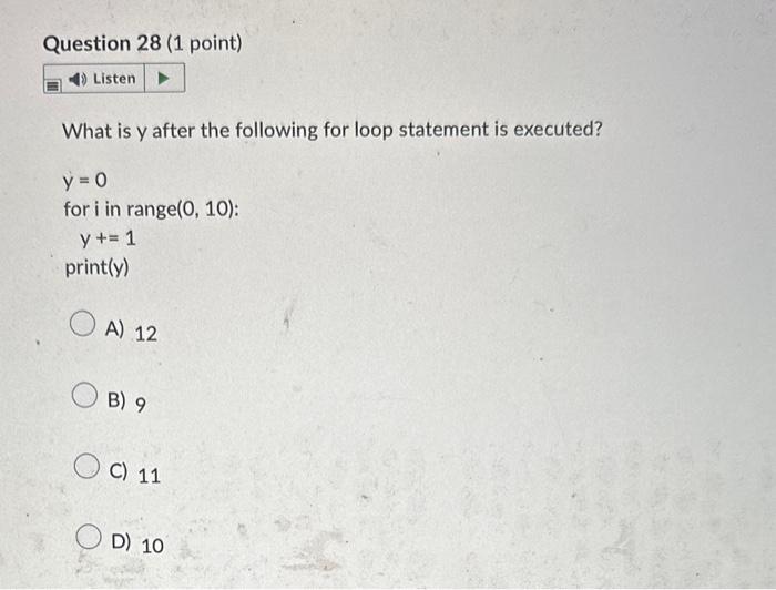 Solved What is y after the following for loop statement is | Chegg.com