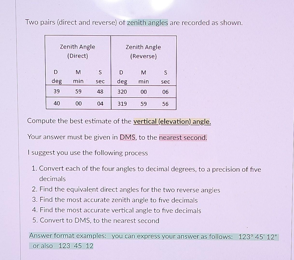Solved Two pairs (direct and reverse) of zenith angles are | Chegg.com