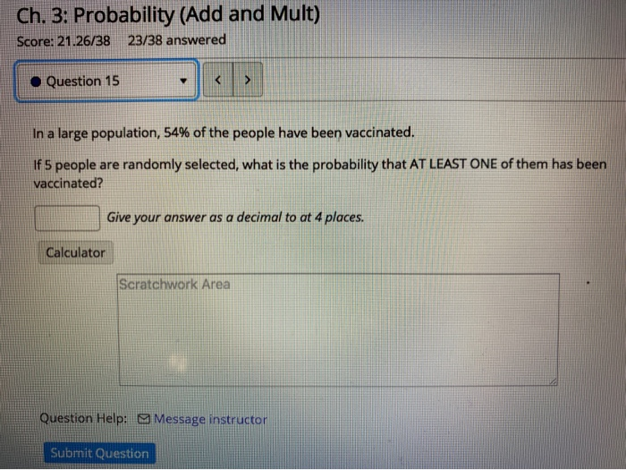 Solved Ch. 3: Probability (Add and Mult) Score: 21.26/38 | Chegg.com