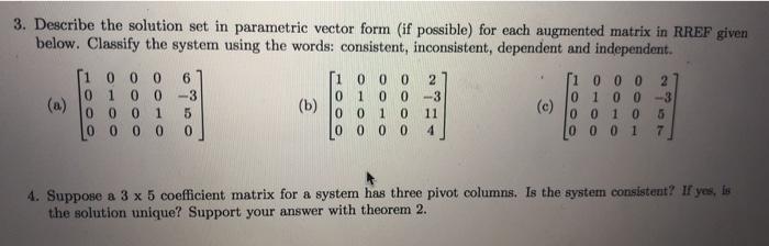 Solved 3. Describe the solution set in parametric vector | Chegg.com
