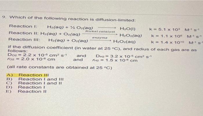Solved 9. Which of the following reaction is | Chegg.com