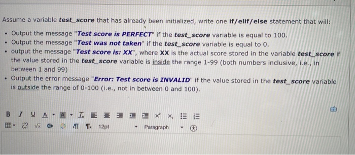 Solved Assume a variable test_score that has already been | Chegg.com