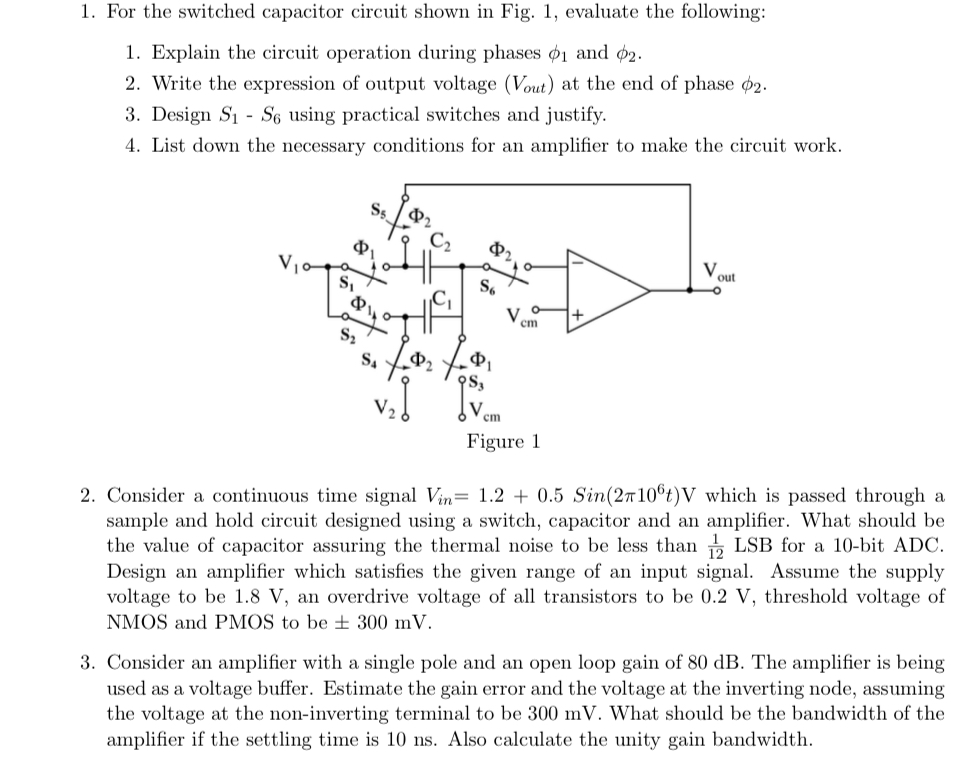 For The Switched Capacitor Circuit Shown In Fig 1
