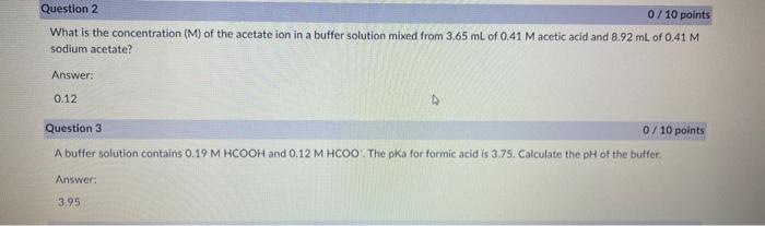 Solved What is the concentration (M) of the acetate ion in a | Chegg.com