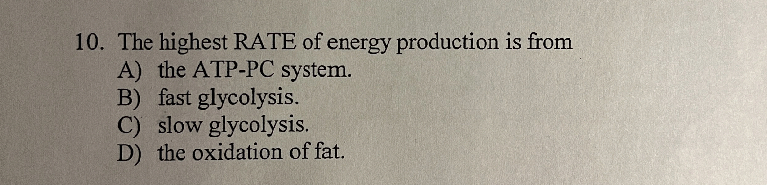 Solved The highest RATE of energy production is fromA) ﻿the | Chegg.com