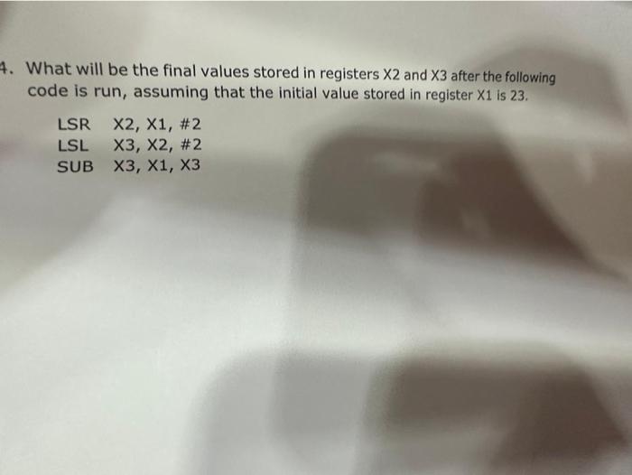 Solved What will be the final values stored in registers X2 | Chegg.com