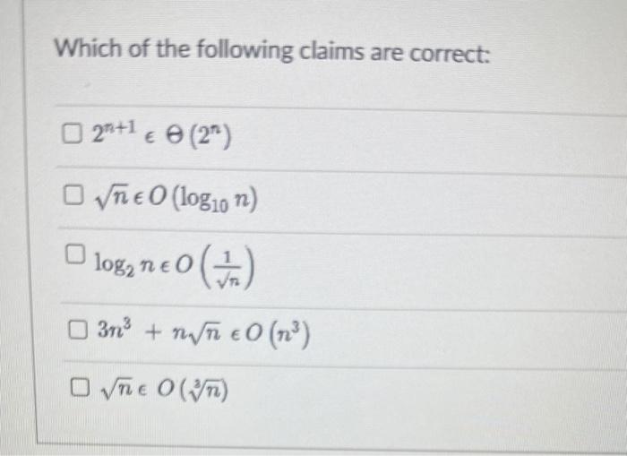 Solved Consider the function t(n)=57n4+10n2+75. t(n)∈O(g(n)) | Chegg.com