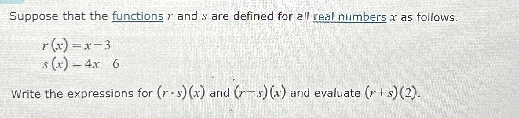 Solved Suppose that the functions r ﻿and s ﻿are defined for | Chegg.com