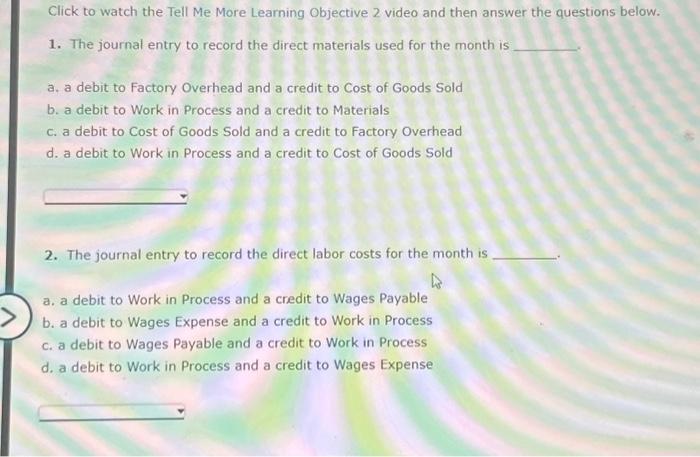 Solved Click to watch the Tell Me More Learning Objective 2 | Chegg.com