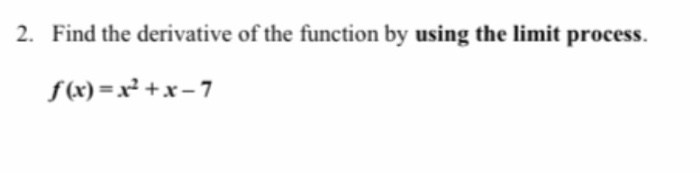 Solved 2. Find the derivative of the function by using the | Chegg.com