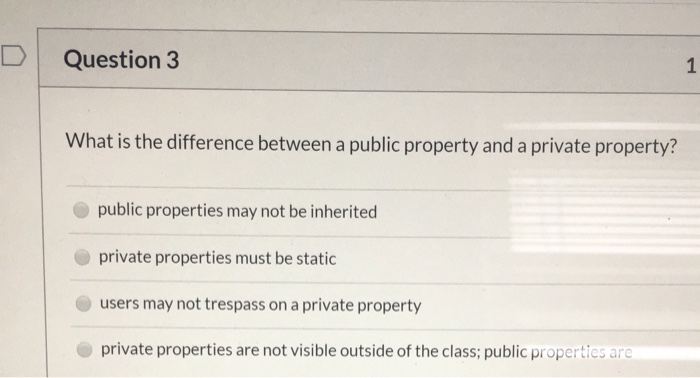Solved Question 3 What is the difference between a public | Chegg.com
