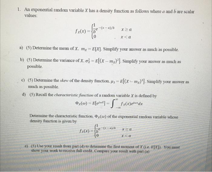 Solved 1. An exponential random variable X has a density | Chegg.com