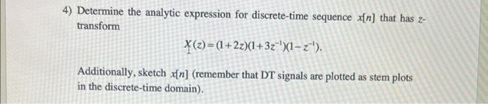 Solved 4) Determine the analytic expression for | Chegg.com