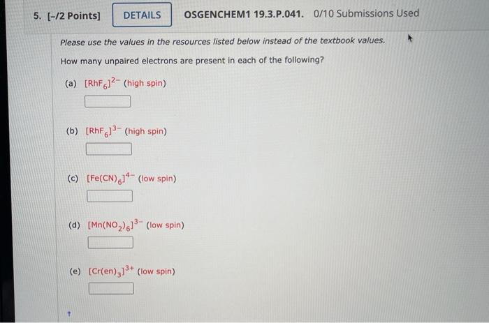 Solved 5. [-12 Points] DETAILS OSGENCHEM 1 19.3.P.041.0/10 | Chegg.com