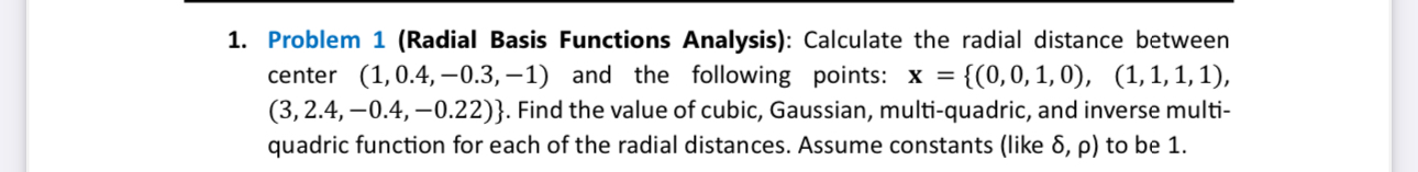 Solved Problem 1 (Radial Basis Functions Analysis): | Chegg.com