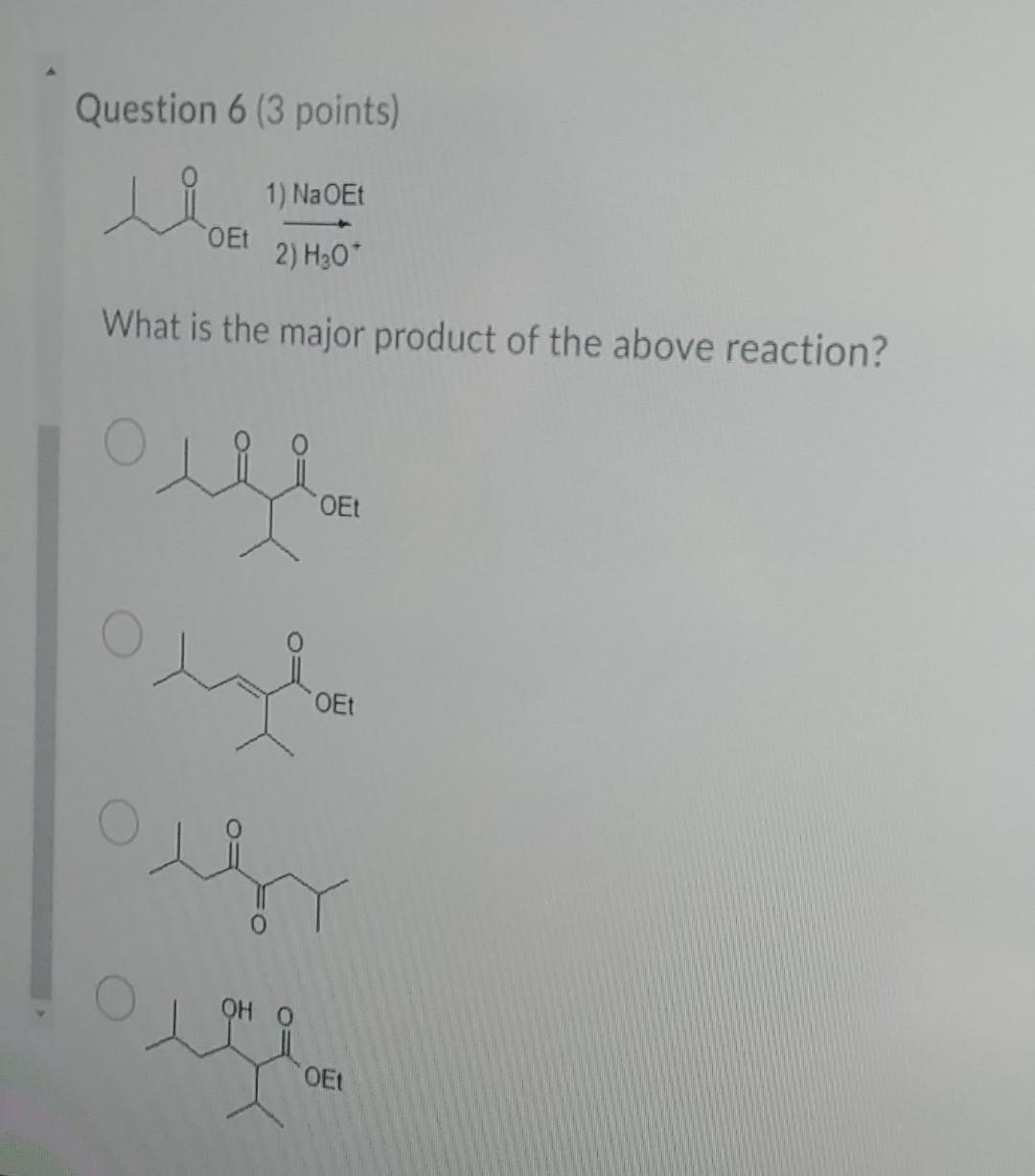 Solved Question 1 (3 points) 1) NaOEt Eto 2) BI OEt H 4) | Chegg.com